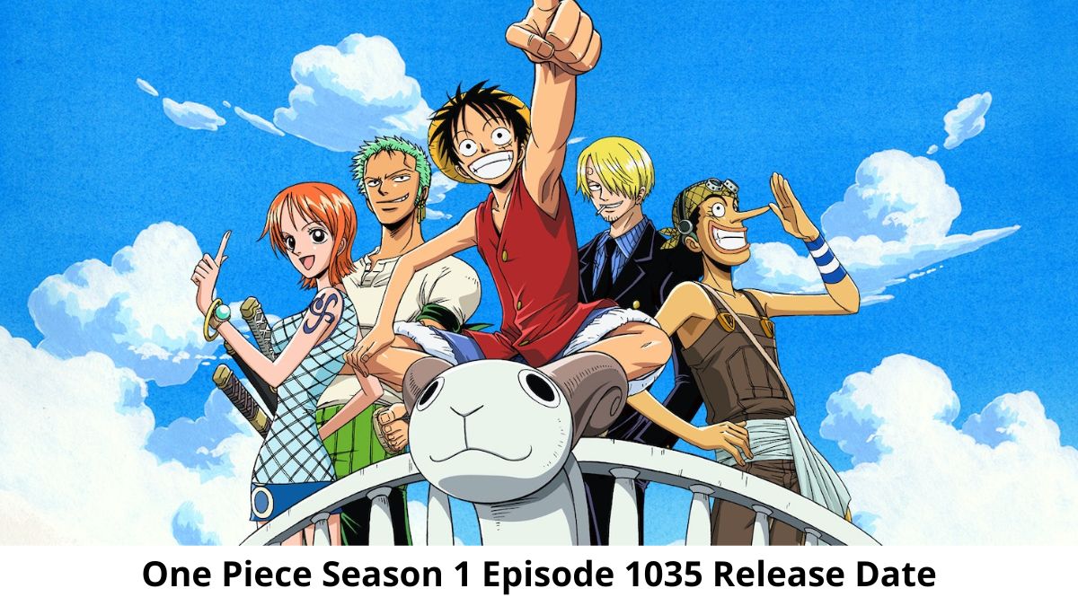 [Leaked] One Piece Episode 1035 Spoilers, Release Date, Storyline ...
